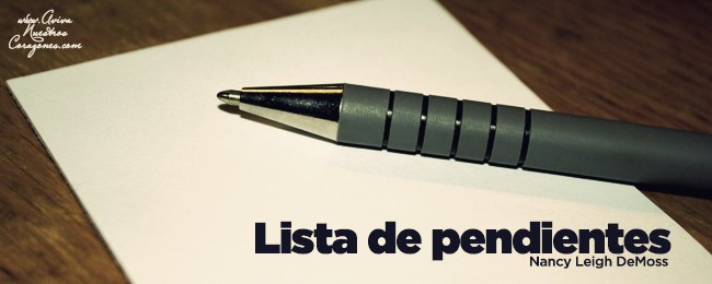 Lista de pendientes | Mujer Verdadera Blog | Aviva Nuestros Corazones